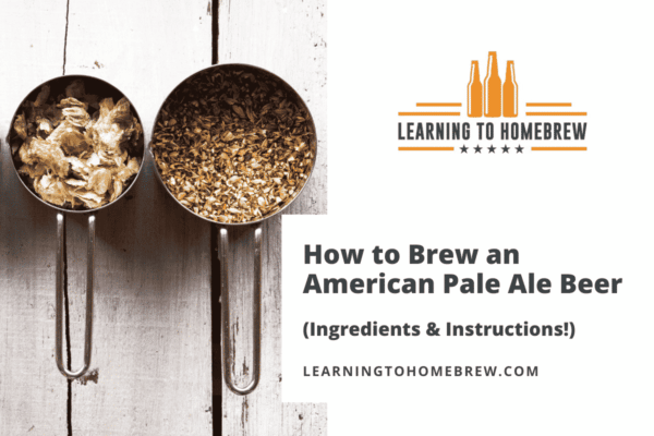 Homebrew Beer Recipes (Brew Any Style!) All-Grain & Extract